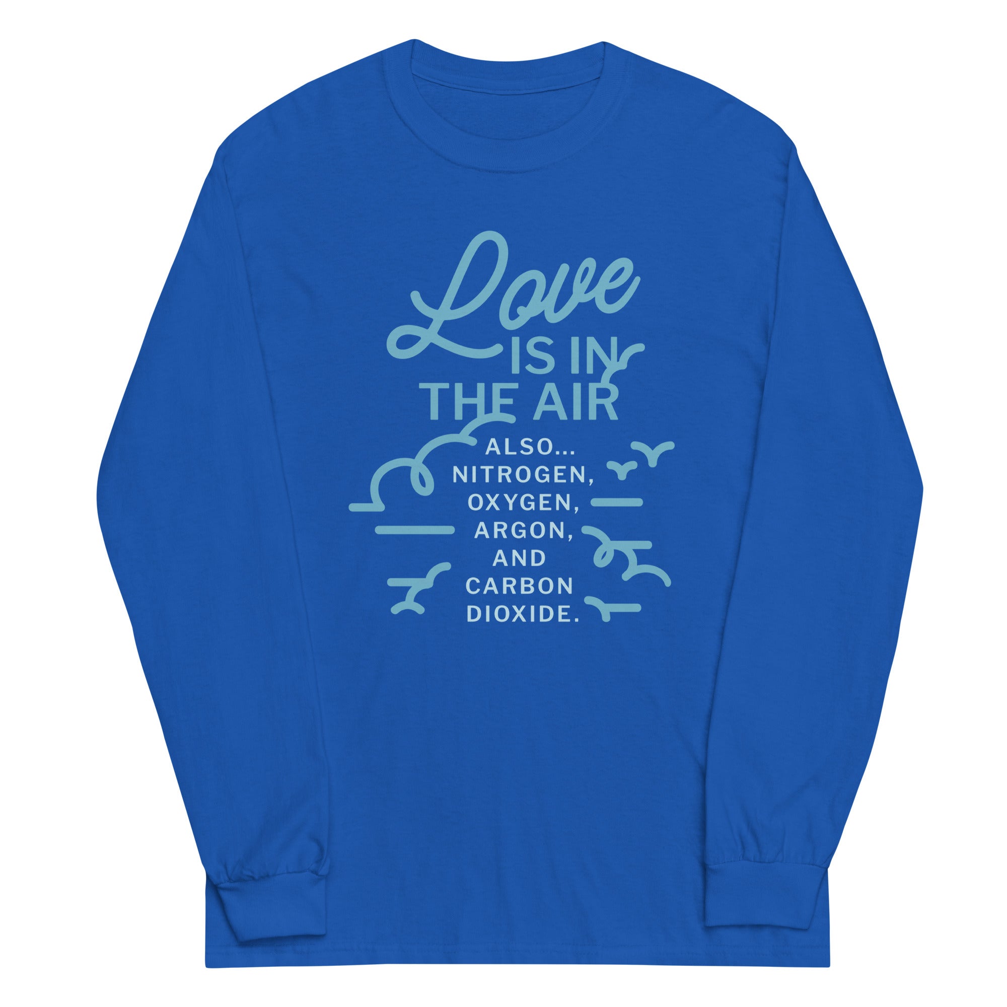 Love Is In The Air Unisex Long Sleeve Tee – SnorgTees.com