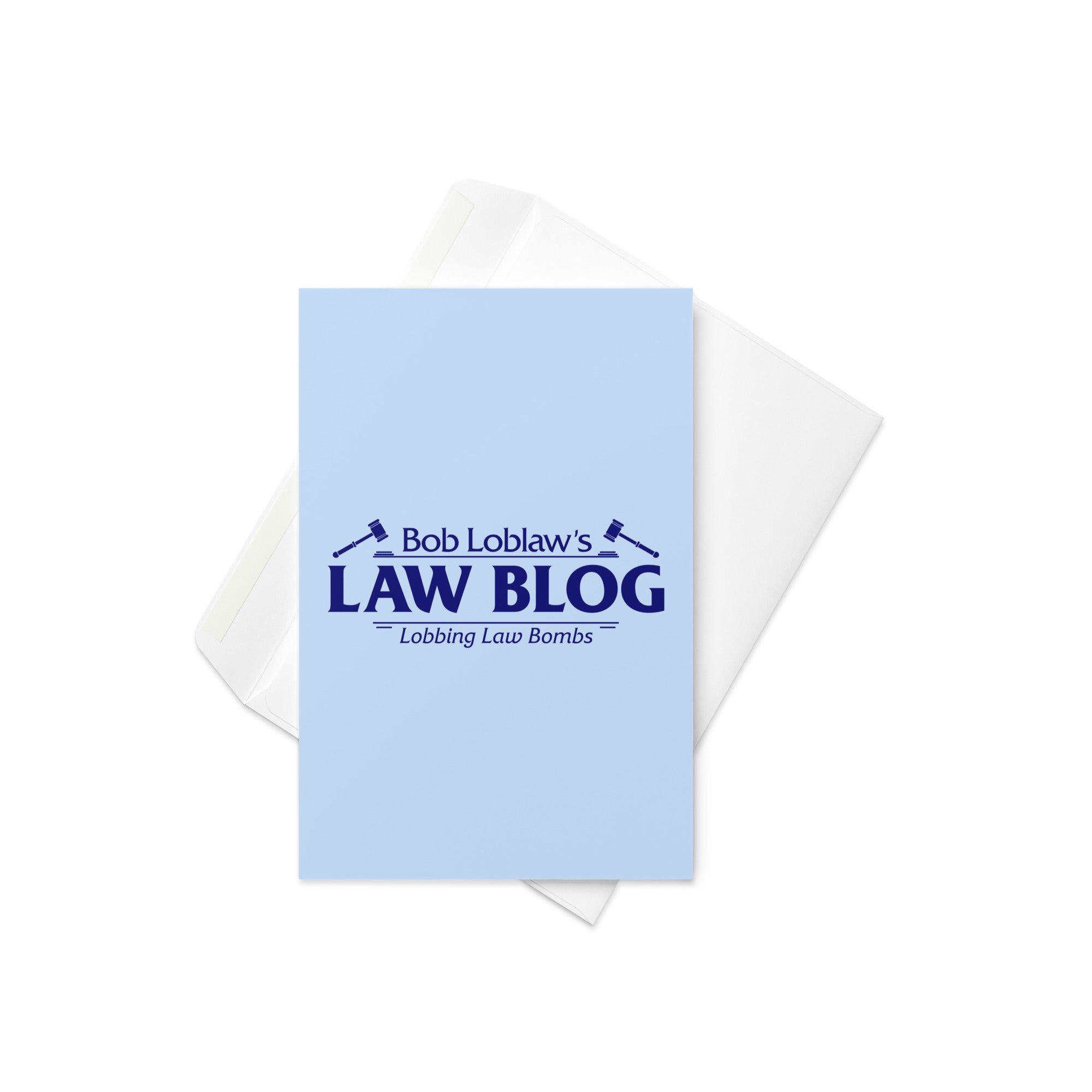 Bob Loblaw's Law Blog Greeting Card – SnorgTees.com