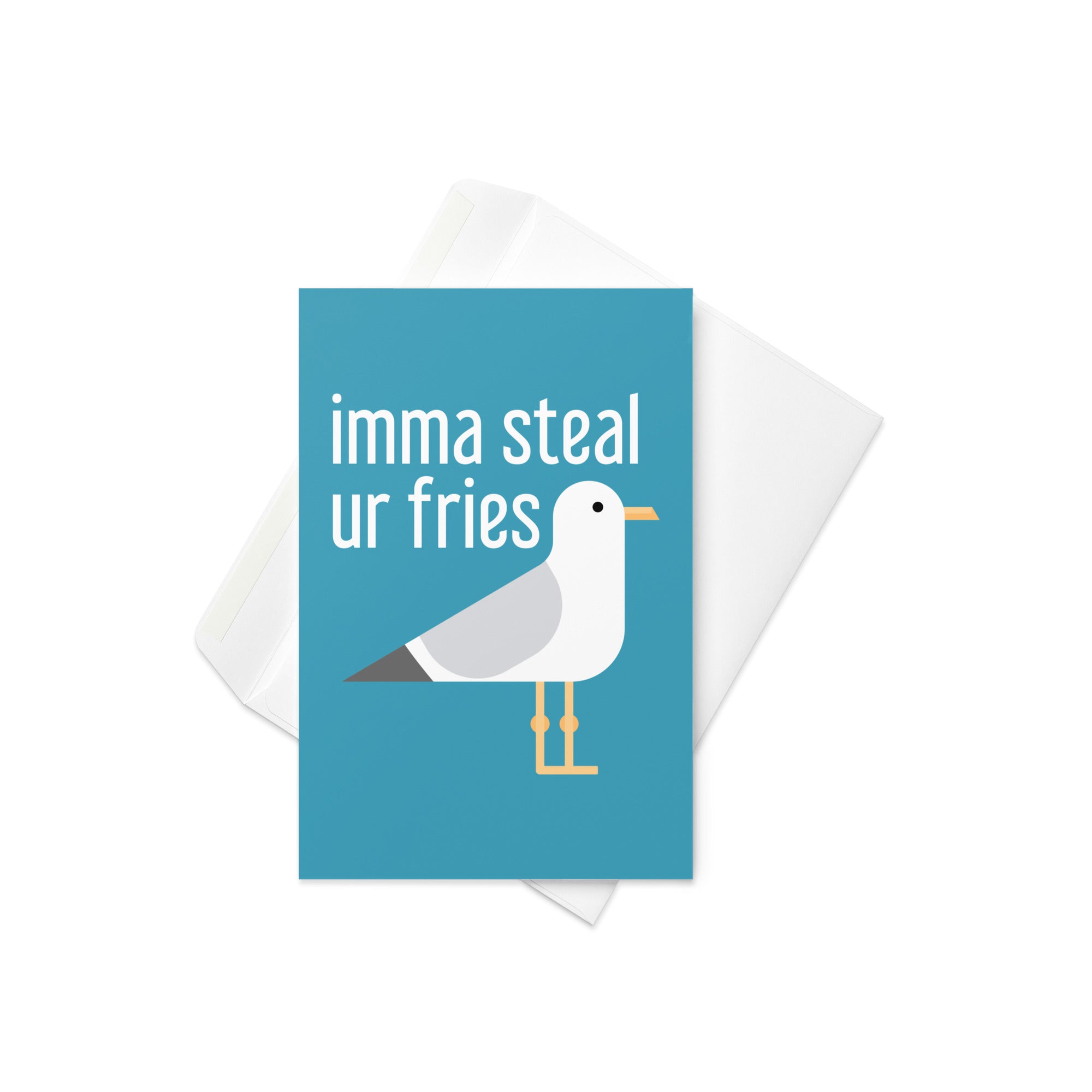 Imma Steal Ur Fries Greeting Card – SnorgTees.com