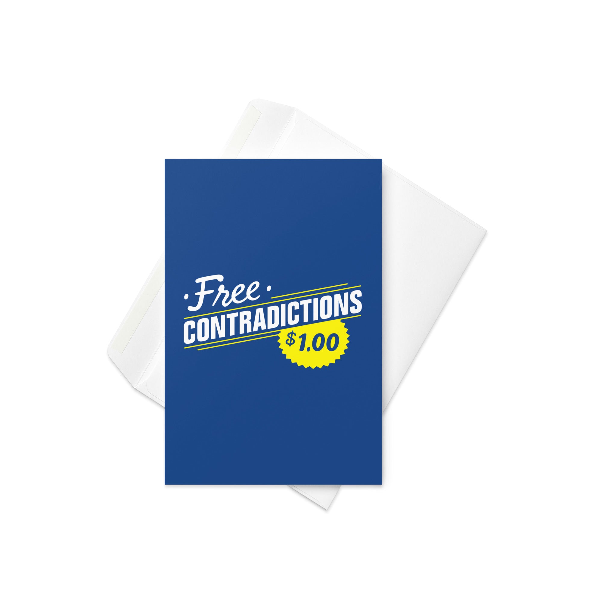 Free Contradictions Greeting Card – SnorgTees.com