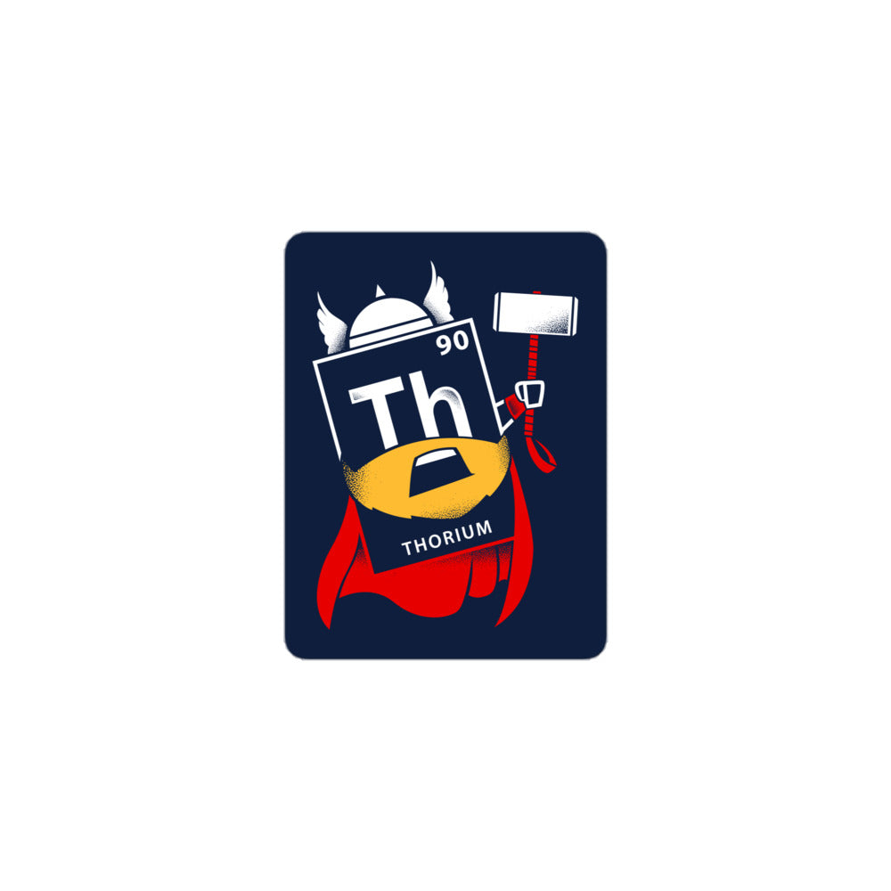 Thorium Sticker – SnorgTees.com