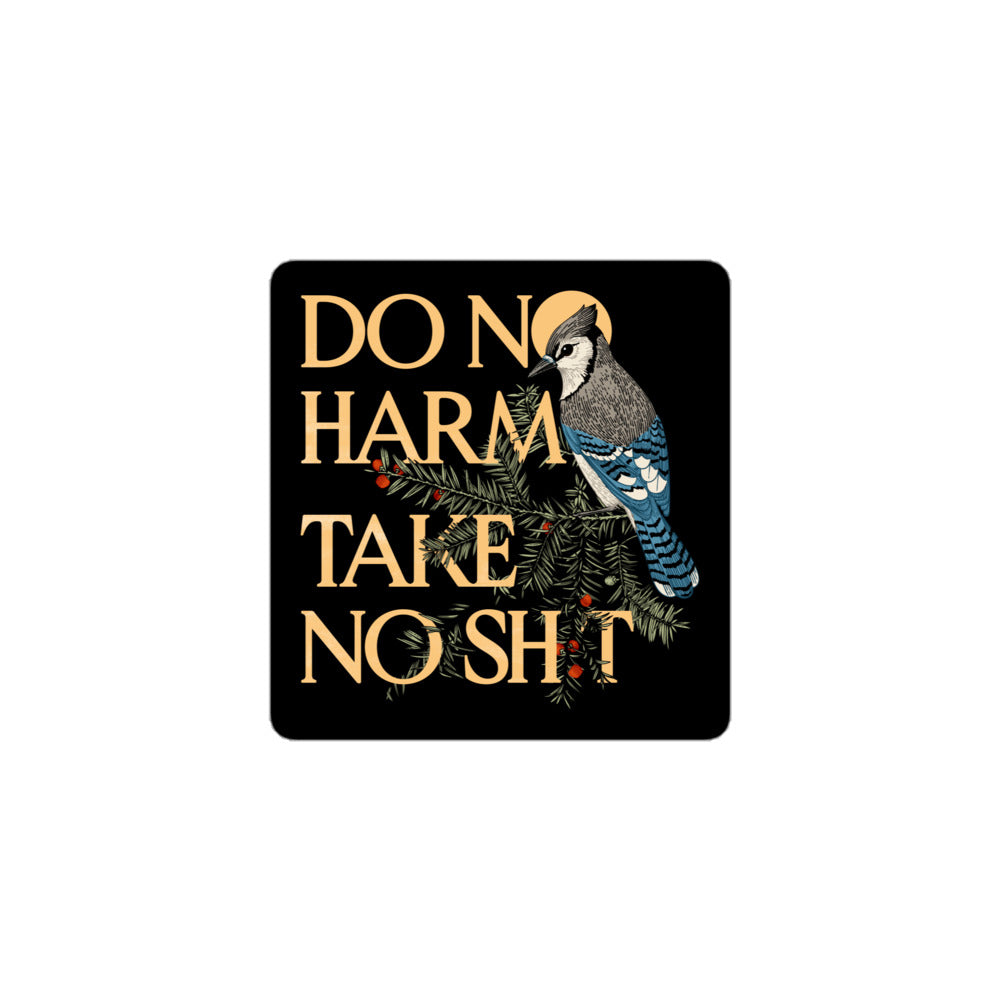 Do No Harm Sticker – SnorgTees.com
