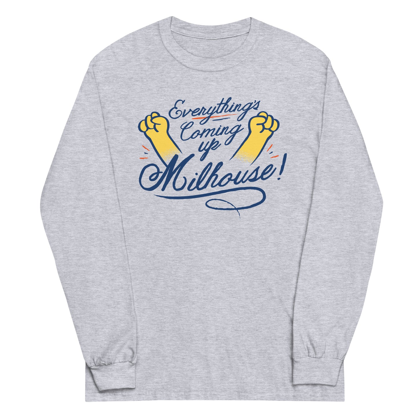 Everything's Coming Up Milhouse! Unisex Long Sleeve Tee – SnorgTees.com