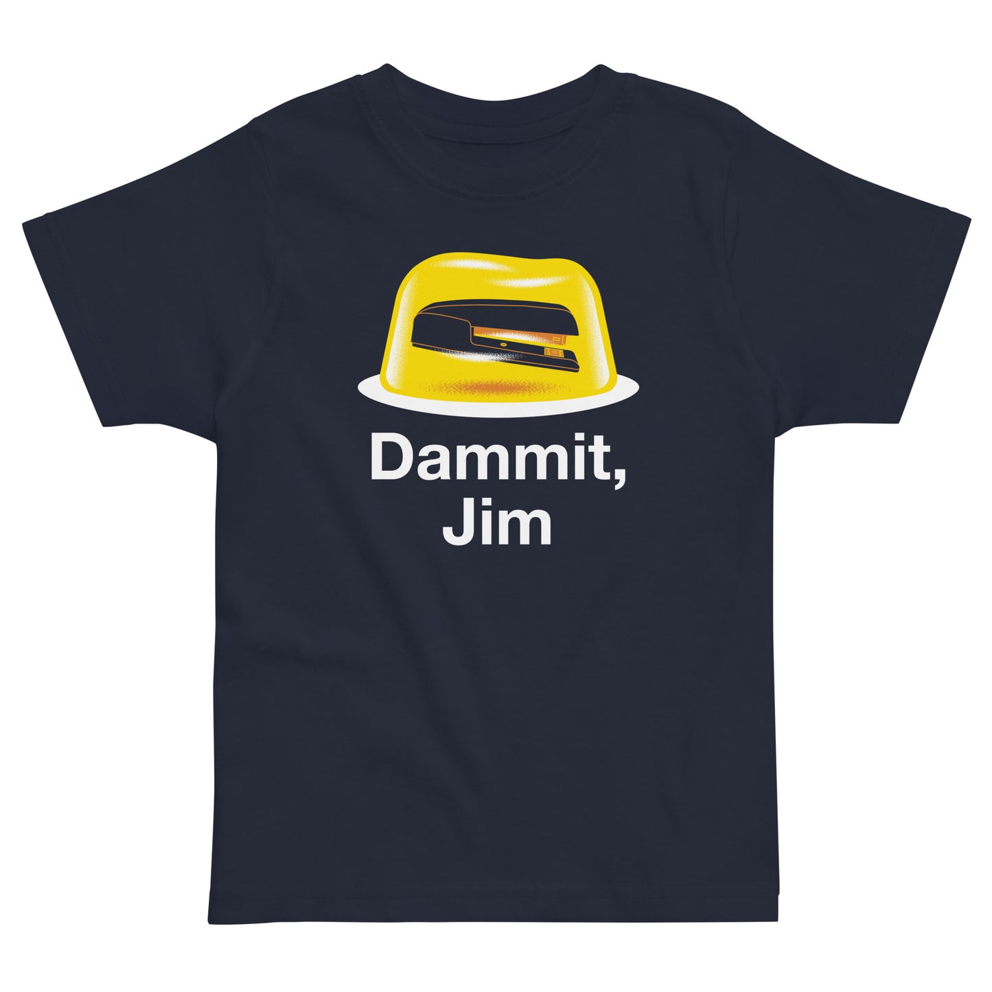 Dammit, Jim Kid's Toddler Tee – SnorgTees.com