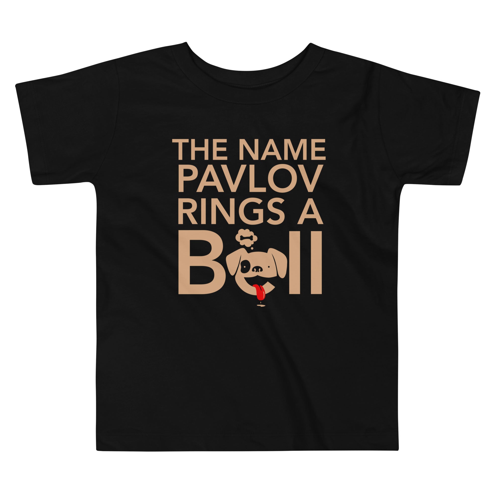 The Name Pavlov Rings A Bell Kid's Toddler Tee – SnorgTees.com