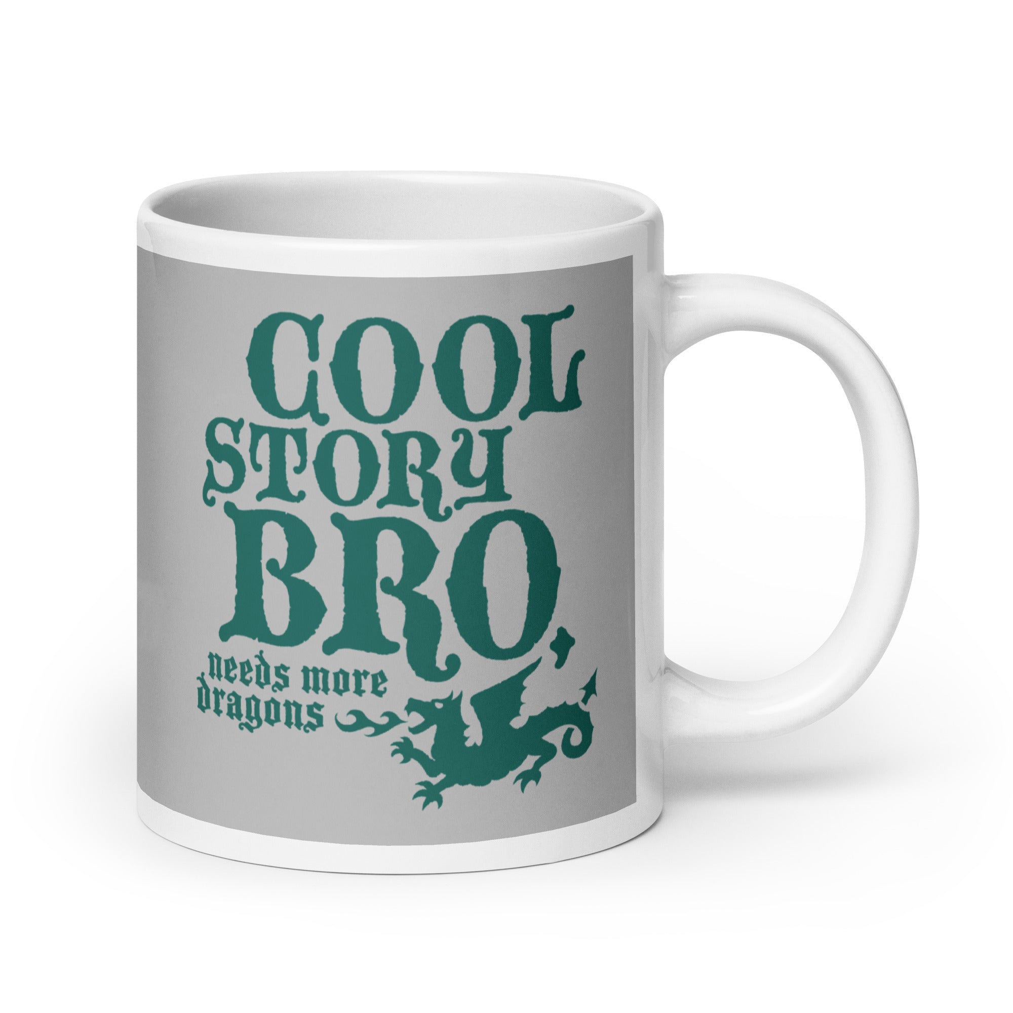 Cool Story Bro, Needs More Dragons Mug – SnorgTees.com