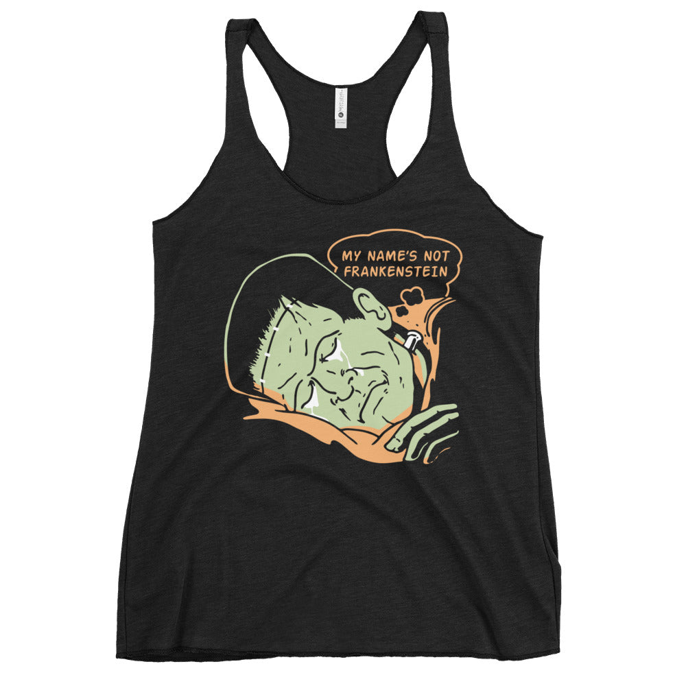 My Name's Not Frankenstein Women's Racerback Tank – SnorgTees.com