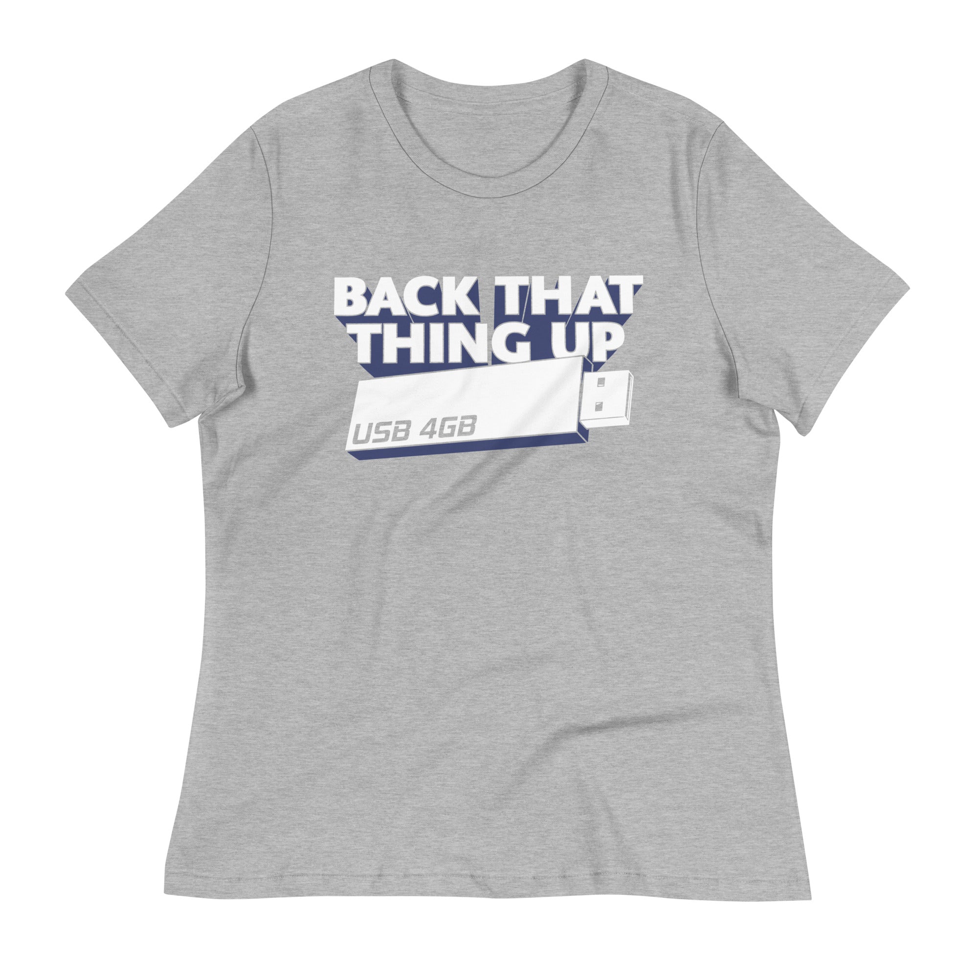 Back That Thing Up Women's Signature Tee – SnorgTees.com